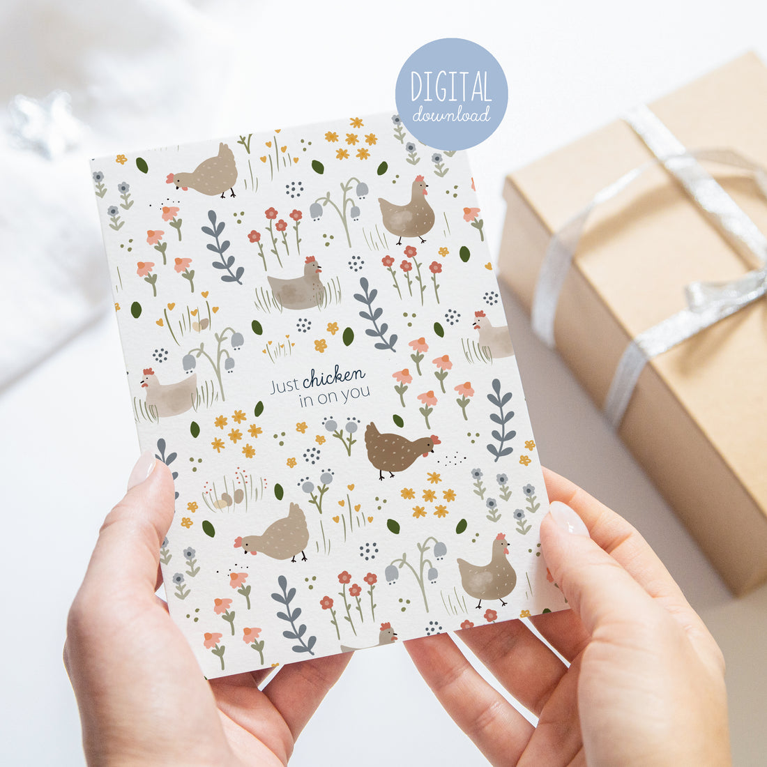 Printable Just Chicken in on You Card – Kathrin Legg